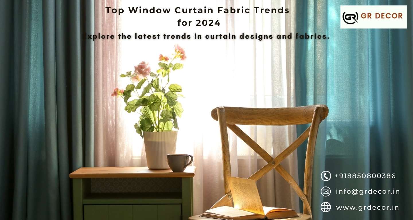 # 1 Best Tips On Top Window Curtain Fabric Trends for 2024